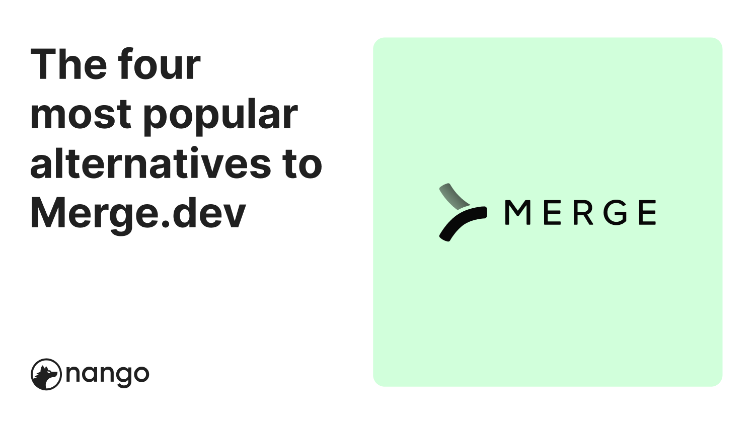 The 4 most popular Merge.dev alternatives | Nango Blog